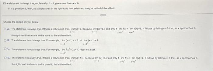 Solved If the statoment is always true, explain why if not, | Chegg.com