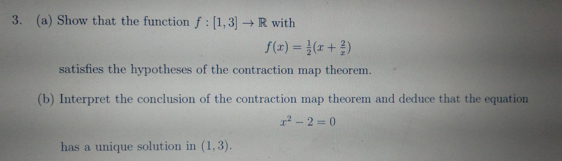Solved 3. (a) Show that the function f:[1,3]→R with | Chegg.com
