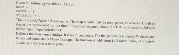 Solved Given the following variables in Python: ROCKO PAPER | Chegg.com