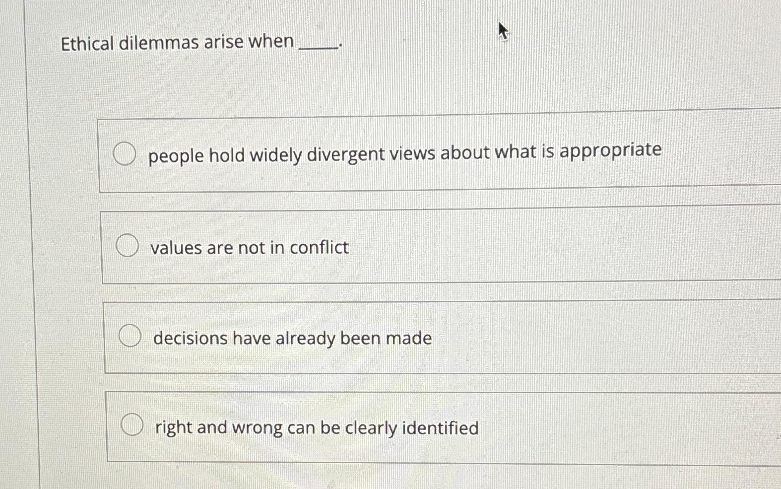Solved Ethical dilemmas arise whenpeople hold widely | Chegg.com
