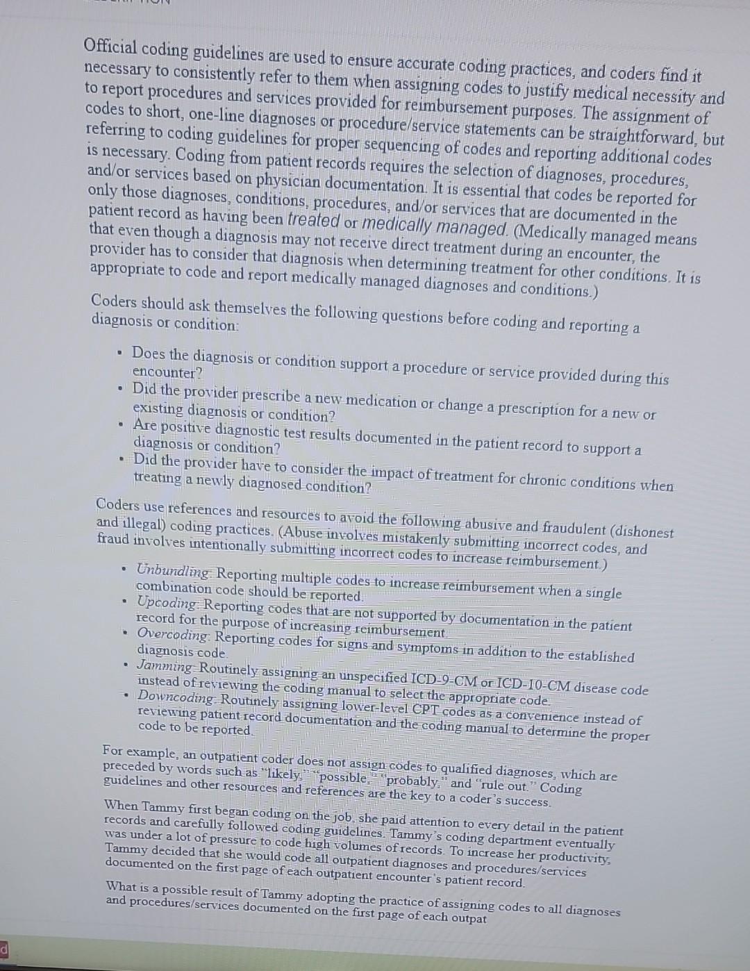 Solved Official coding guidelines are used to ensure | Chegg.com