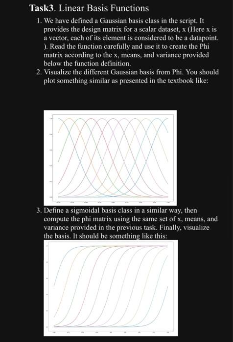 Solved Task3. Linear Basis Functions 1. We have defined a | Chegg.com