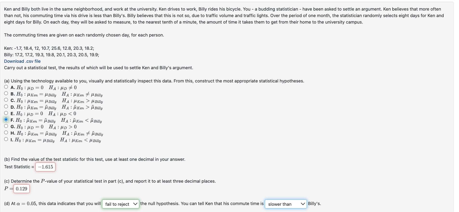 Solved eight days for Billy. On each day, they will be asked | Chegg.com