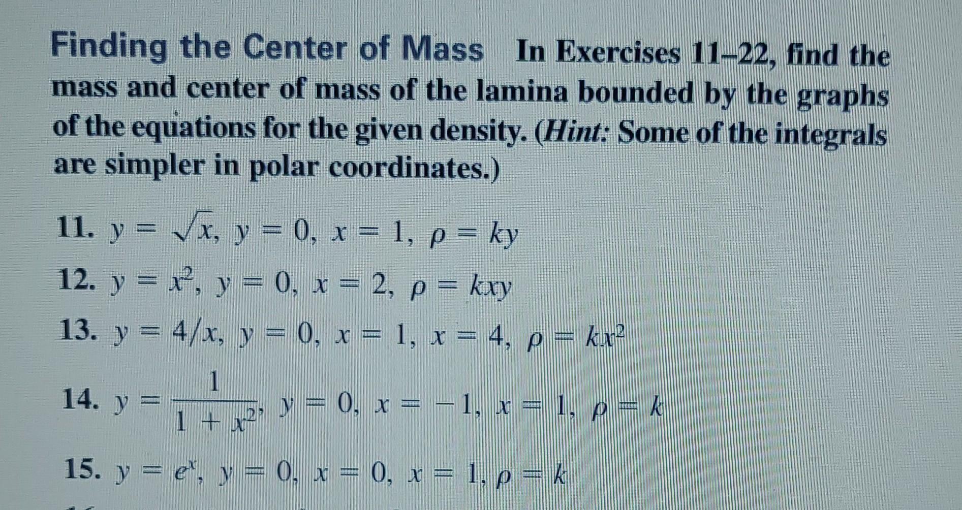 Solved Finding the Center of Mass In Exercises 11-22, find | Chegg.com