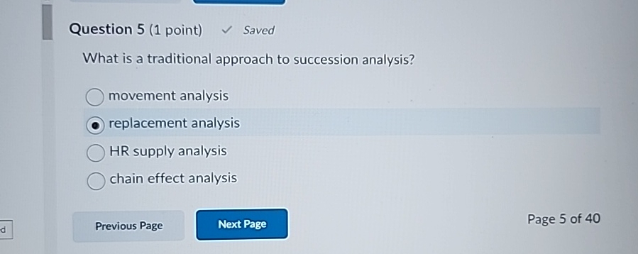 Solved Question 5 (1 ﻿point) ﻿SavedWhat is a traditional | Chegg.com
