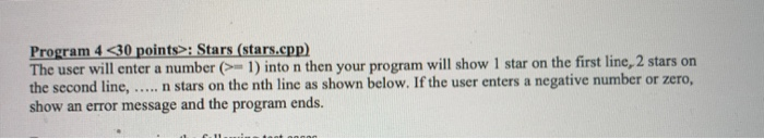 Solved Program 4 30 points> : Stars (stars.cpp) The user | Chegg.com