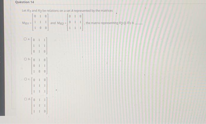Solved Let R1 and R2 be relations on a set A represented by | Chegg.com