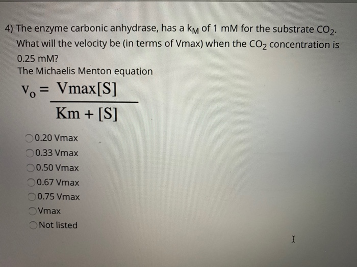Solved 1 The Maximal Velocity Vmax Of An Enzyme Catalyzed