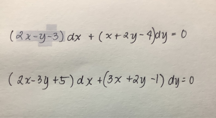 Solved (8x-9-3)dx + ( x + 39 - 40 - 0 (2x-3y +5) dx +(3x +2y | Chegg.com