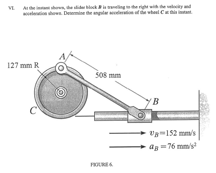 Solved VI. ﻿At the instant shown, the slider block B is | Chegg.com