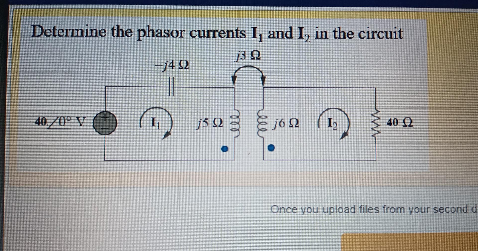 Solved the Determine phasor currents I e I2 in the Circuit. | Chegg.com