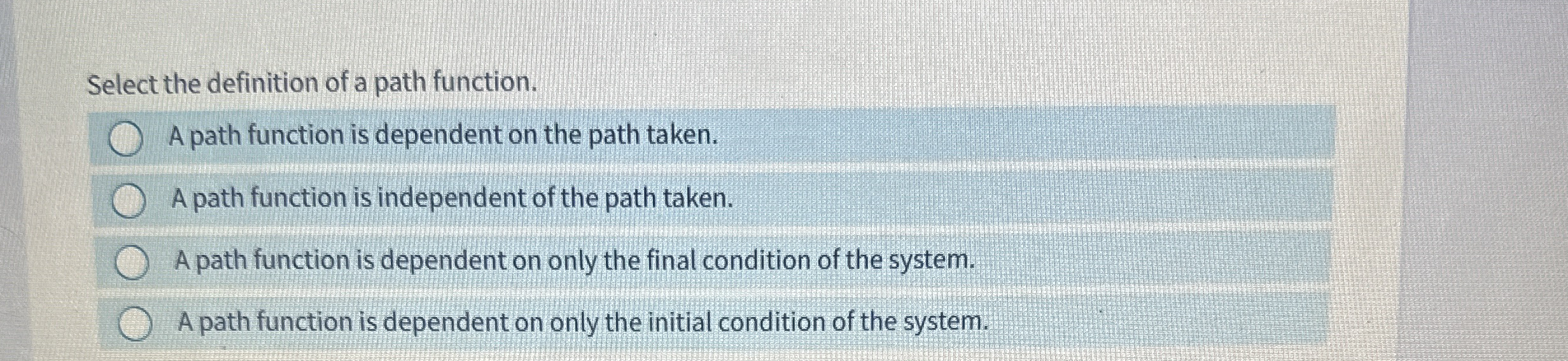 Solved Select the definition of a path function.A path | Chegg.com