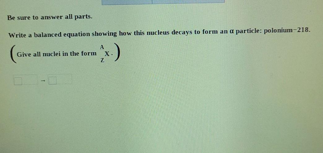 Solved Be sure to answer all parts. Write a balanced | Chegg.com