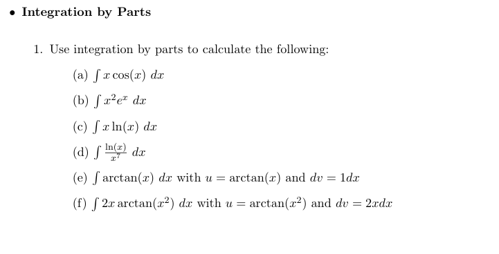 Solved Integration by PartsUse integration by parts to | Chegg.com