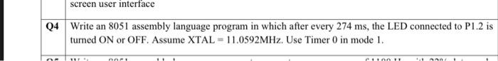 Solved screen user interface Q4 Write an 8051 assembly | Chegg.com