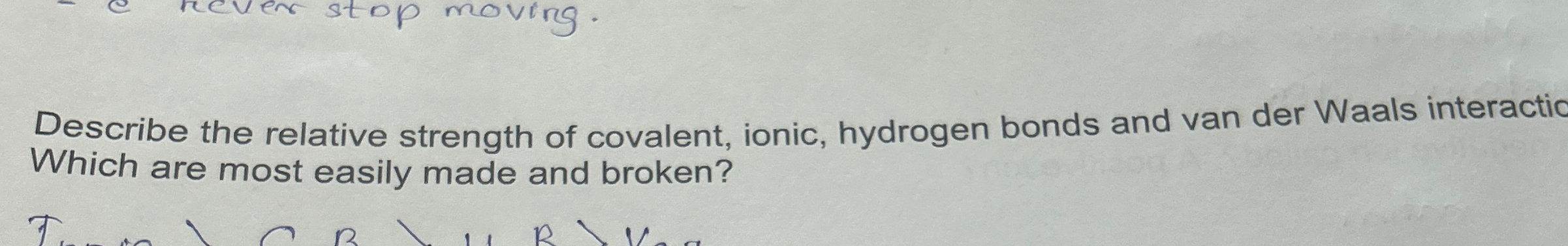 Solved Describe the relative strength of covalent, ionic, | Chegg.com