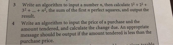 Solved 3 Write an algorithm to input a number n, then | Chegg.com