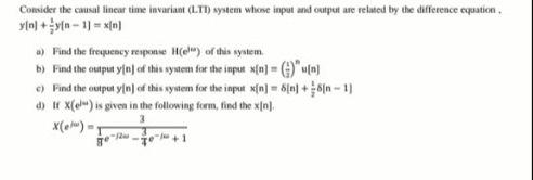 Solved Consider the causal linear time invariant (LTI) | Chegg.com