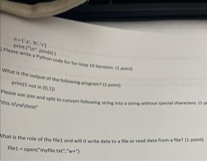 Solved Ii=[aa′, 'b', 'c'] Print ("I n′′, join(ii)) Please | Chegg.com