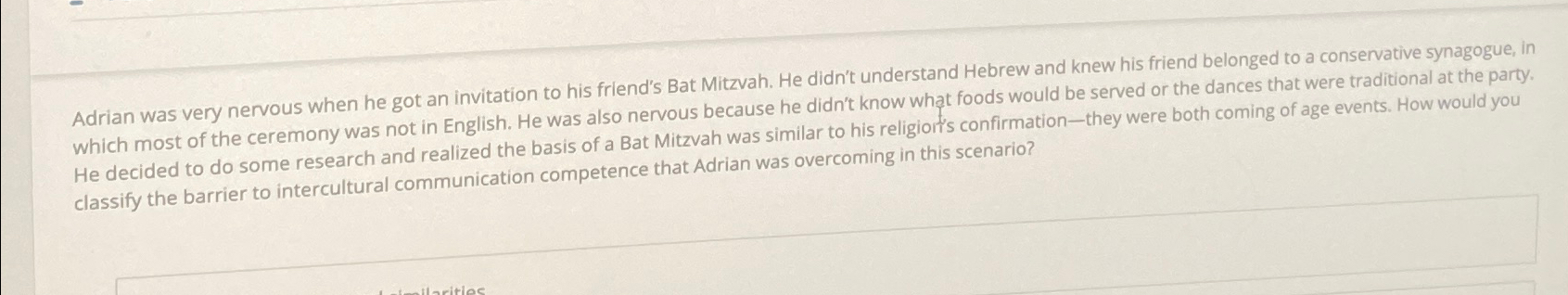 Solved Adrian was very nervous when he got an invitation to | Chegg.com