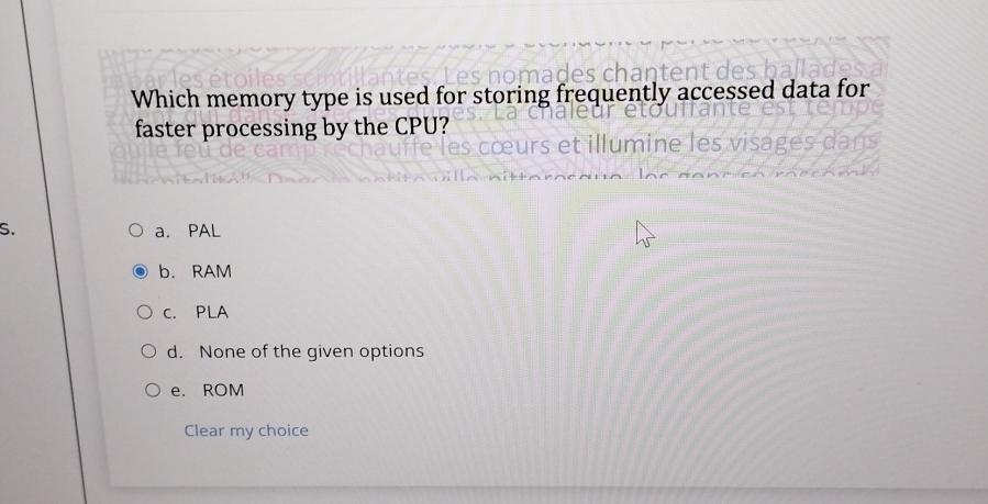 Solved Which memory type is used for storing frequently | Chegg.com
