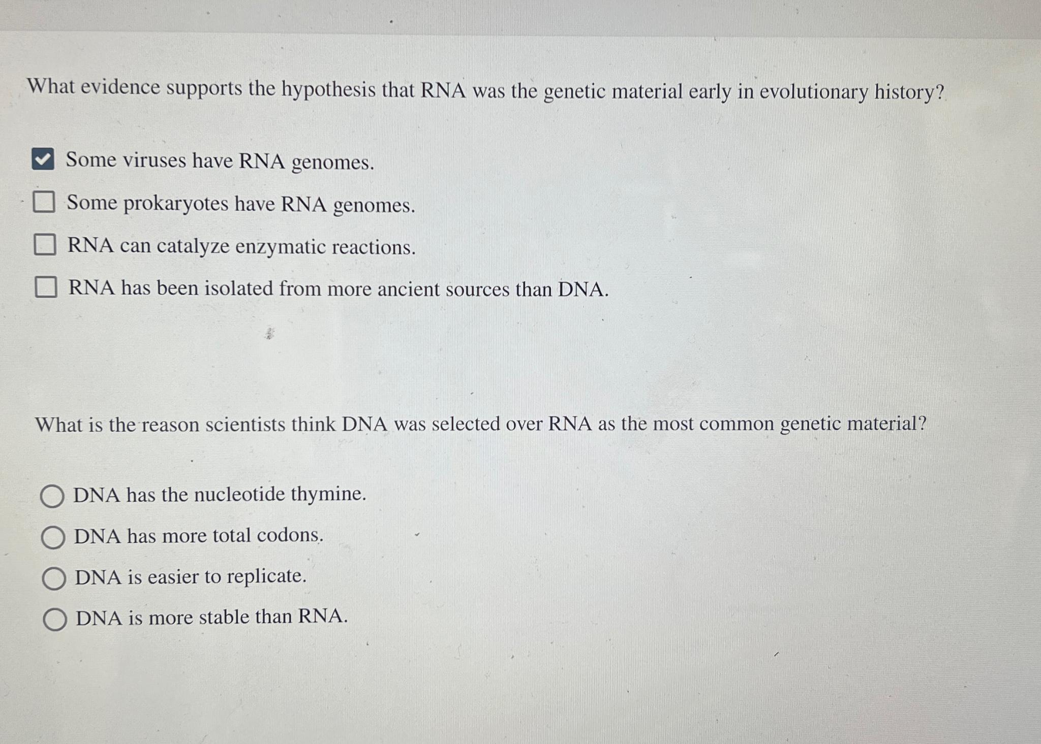 Solved What evidence supports the hypothesis that RNA was | Chegg.com