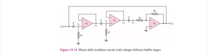 Solved Ex 15.4: Design the phase-shift oscillator shown in | Chegg.com