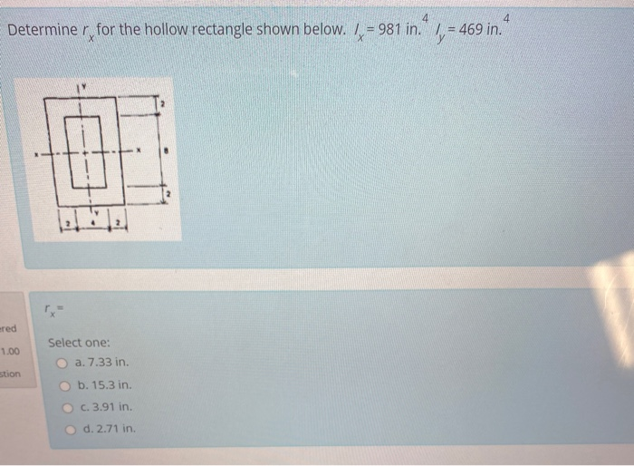 Solved 4 4 Determiner for the hollow rectangle shown below. | Chegg.com