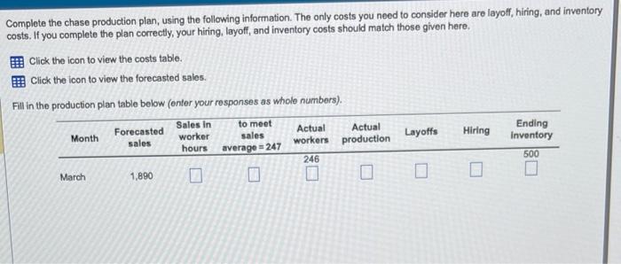 Solved Complete the chase production plan, using the | Chegg.com