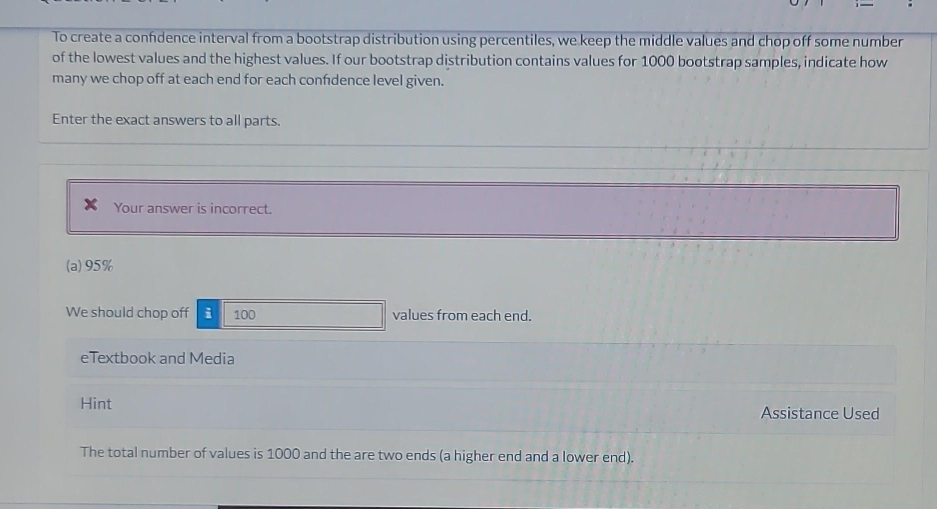 Solved To create a confidence interval from a bootstrap | Chegg.com
