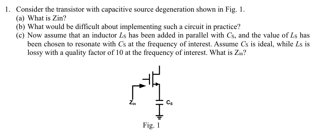Solved Consider the transistor with capacitive source | Chegg.com