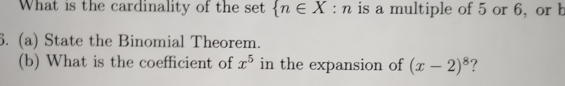 Solved 6 ﻿(a) ﻿State the Binomial Theorem.(b) ﻿What is the | Chegg.com