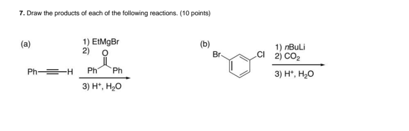 Solved Draw the products of each of the following reactions. | Chegg.com