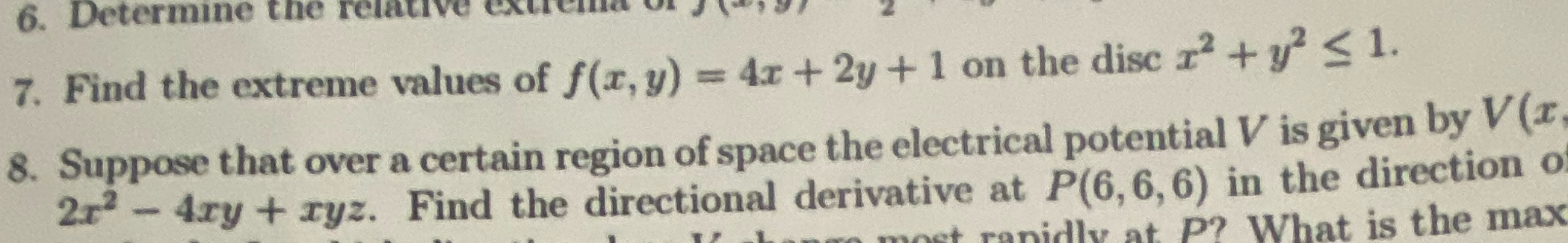 Solved Find the extreme values of f(x,y)=4x+2y+1 ﻿on the | Chegg.com