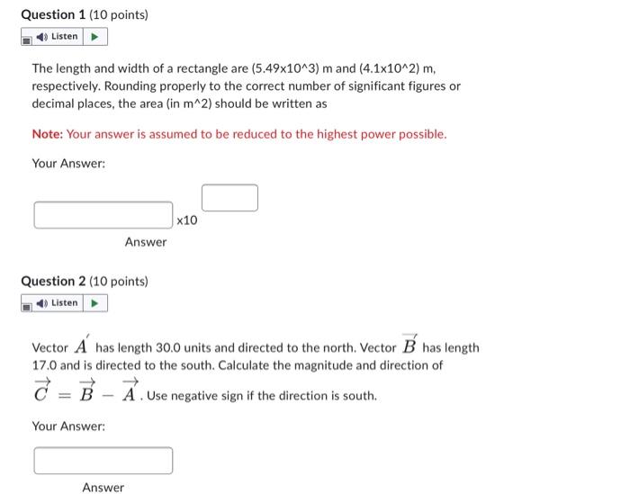 Solved The length and width of a rectangle are (5.49×10∧3)m | Chegg.com