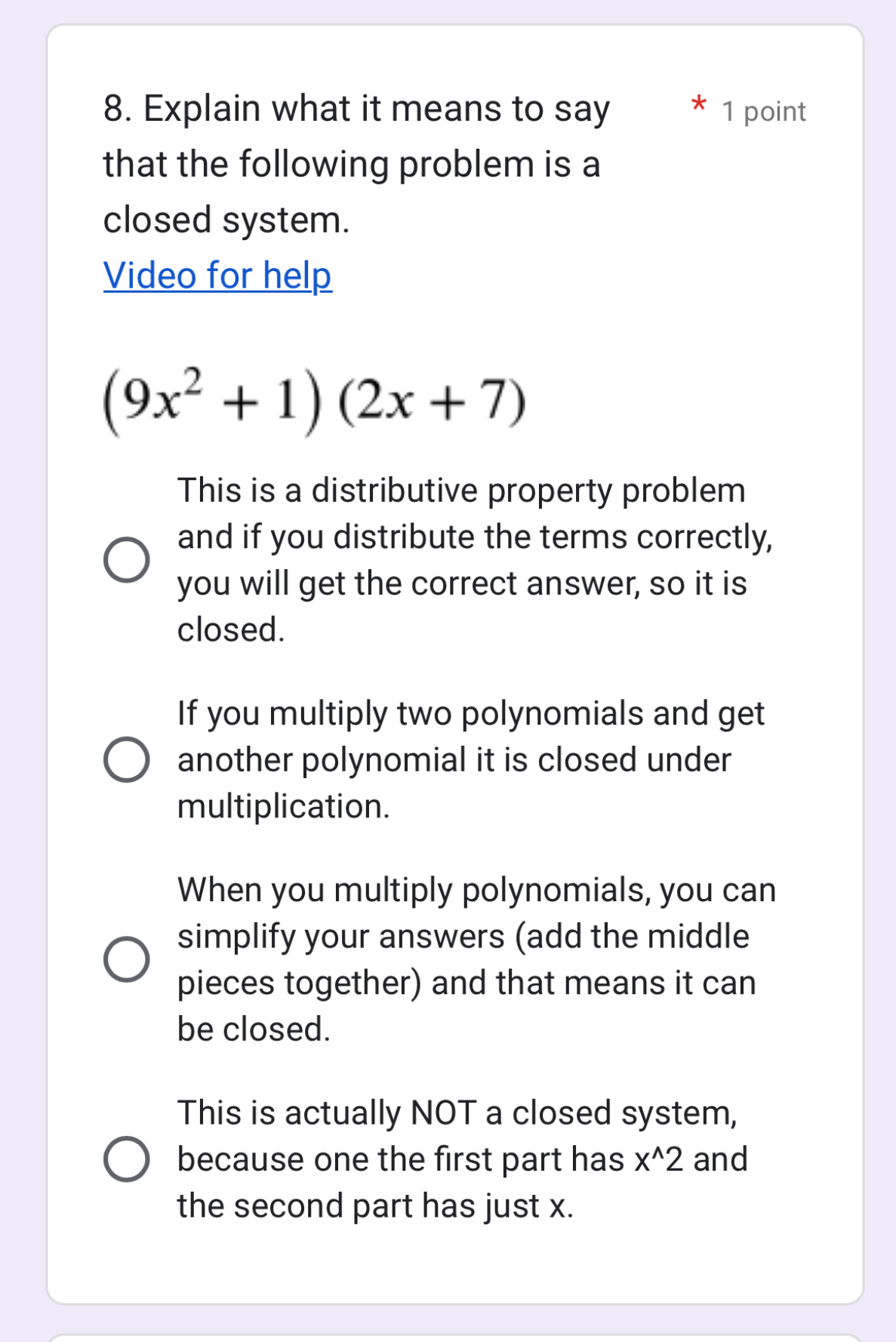 Solved Multiply the polynomials: *1 ﻿point Video for | Chegg.com