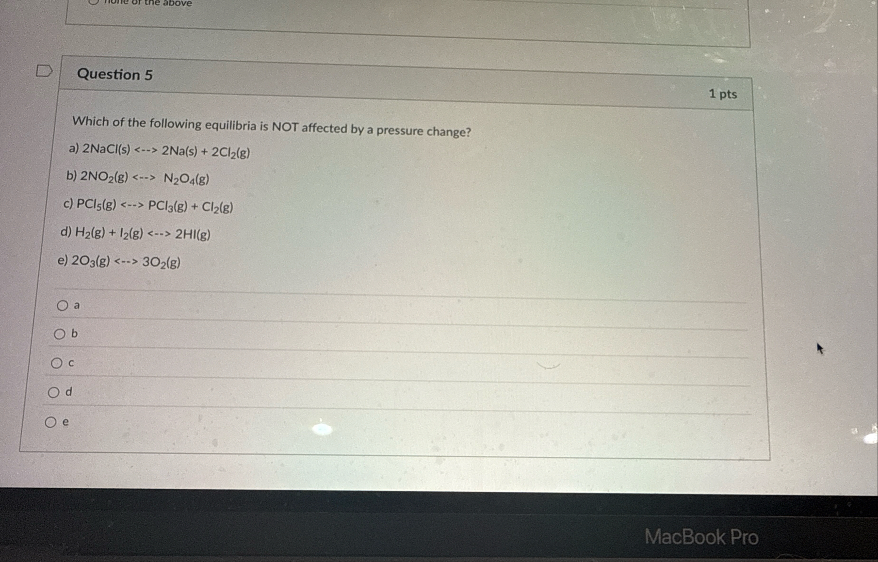Solved Question 51 ﻿ptsWhich of the following equilibria is | Chegg.com
