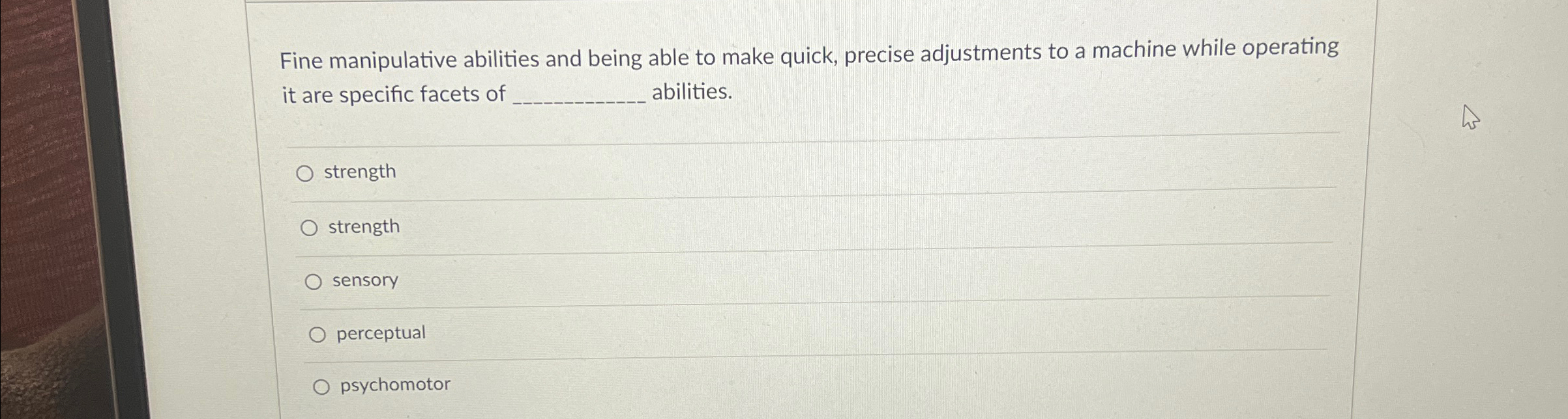 Solved Fine manipulative abilities and being able to make | Chegg.com