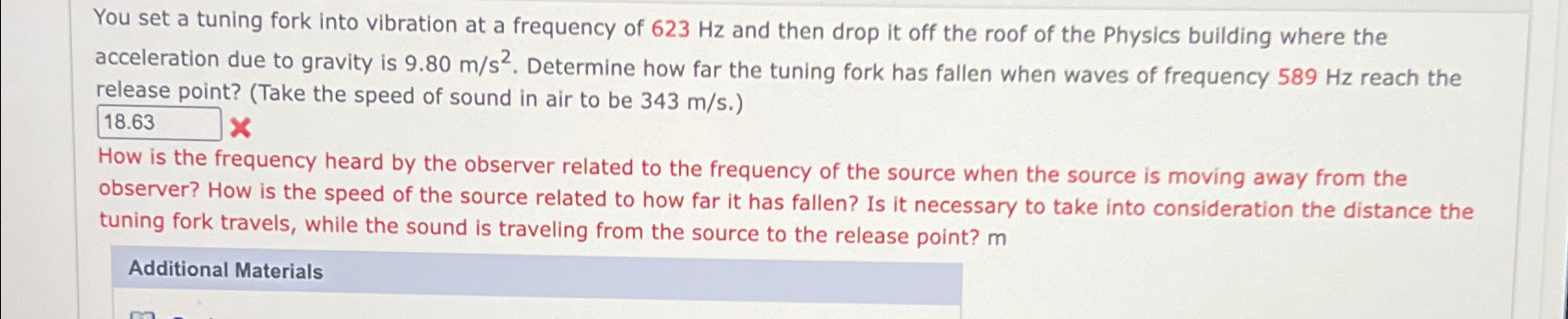 Solved You set a tuning fork into vibration at a frequency | Chegg.com