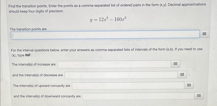 Solved Find-the transition points. Enter the points as a | Chegg.com