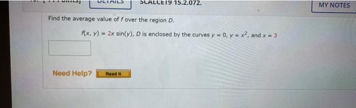 Solved Find the average value of f over the region D. | Chegg.com