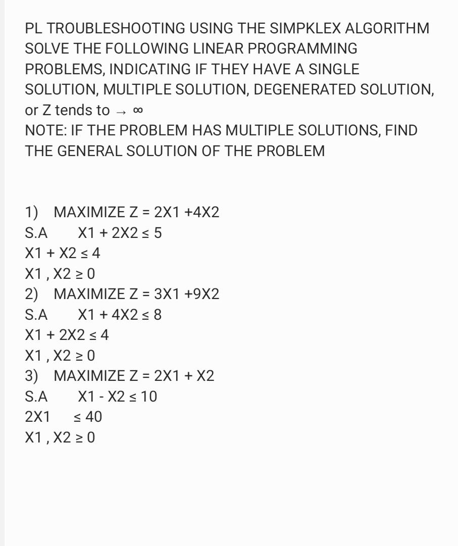 Solved PL TROUBLESHOOTING USING THE SIMPKLEX ALGORITHM SOLVE | Chegg.com