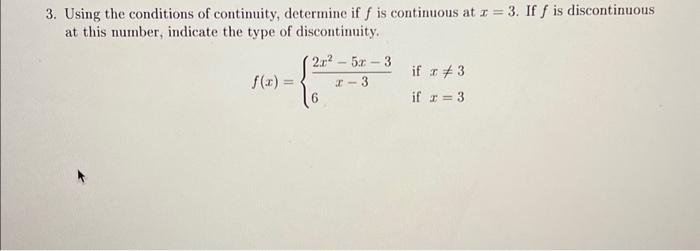 Solved Using the conditions of continuity, determine if f is | Chegg.com