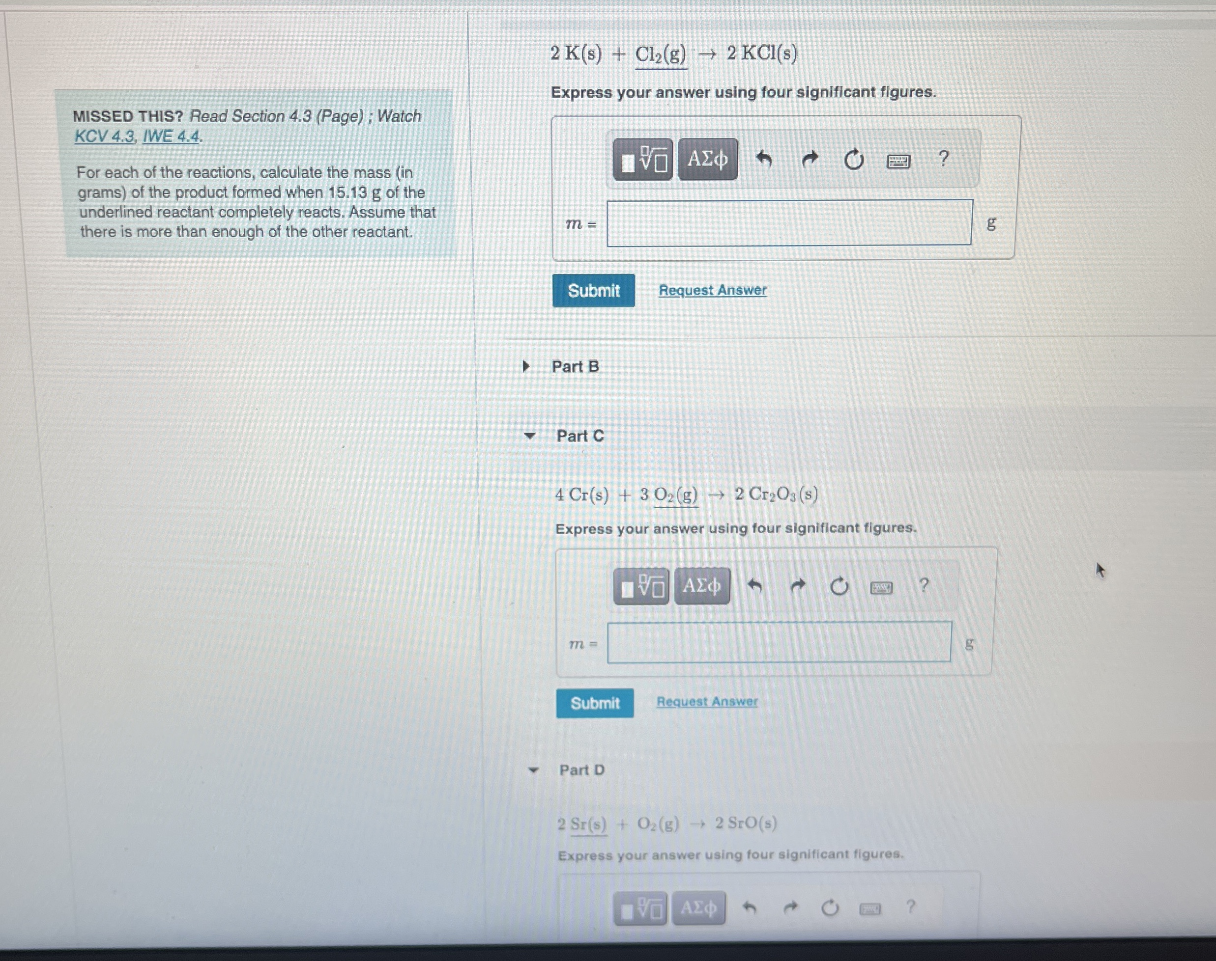 Solved 2K(s) Cl2(g)→2KCl(s)MISSED THIS? Read Section | Chegg.com