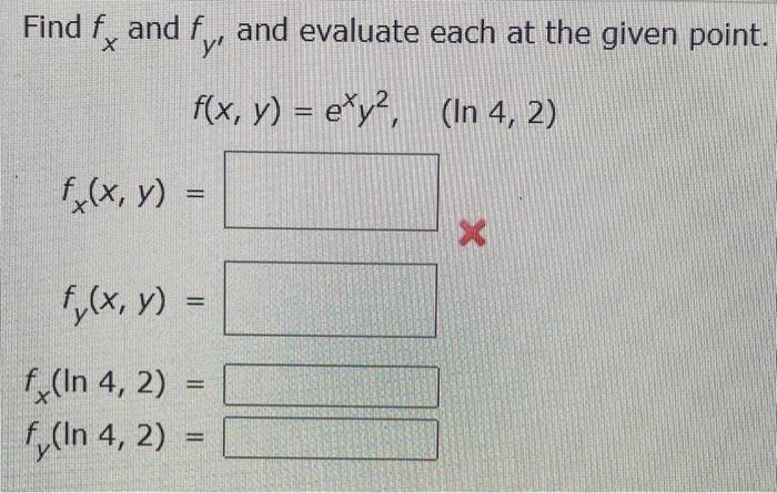 Solved Find fx and fy′ and evaluate each at the given point. | Chegg.com