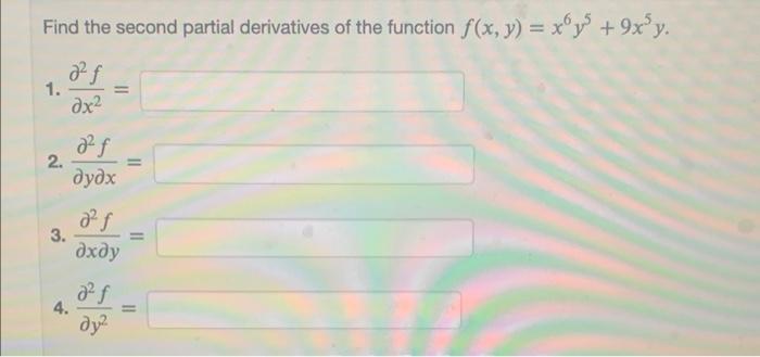 Solved Find the second partial derivatives of the function | Chegg.com