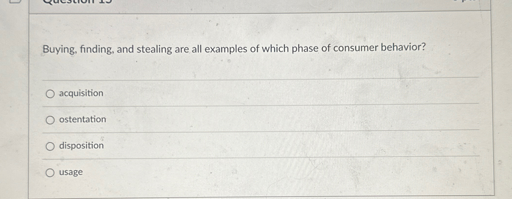 Solved Buying, finding, and stealing are all examples of | Chegg.com