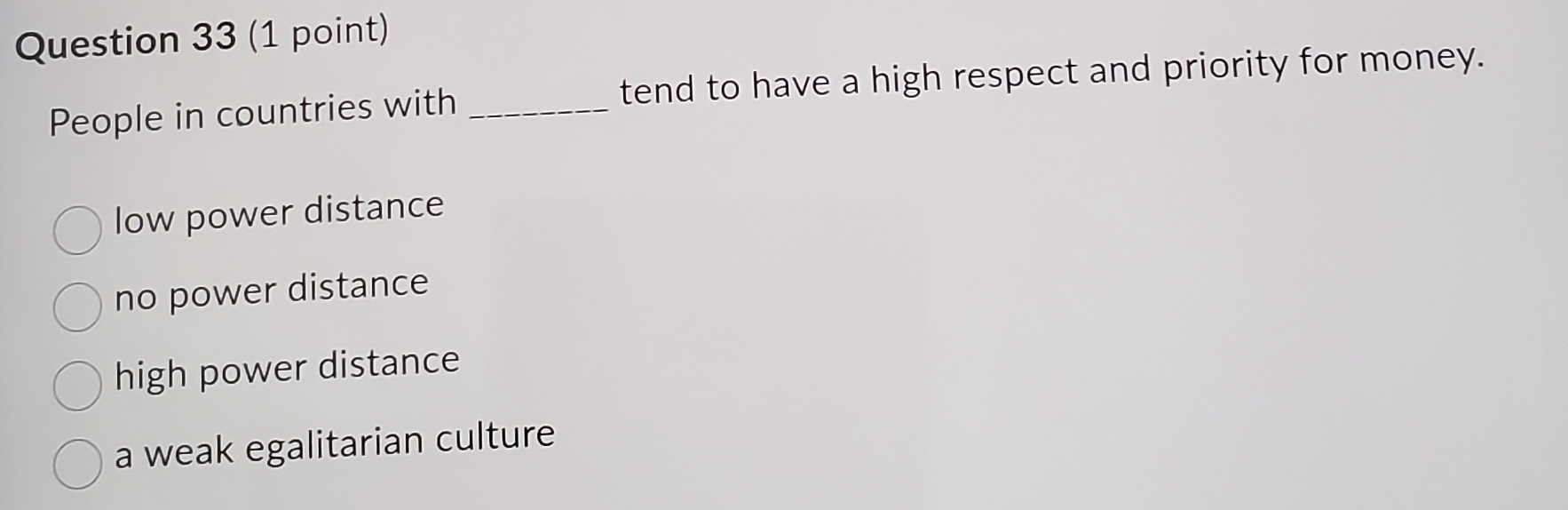 Solved Question 33 (1 ﻿point)People in countries with q, | Chegg.com