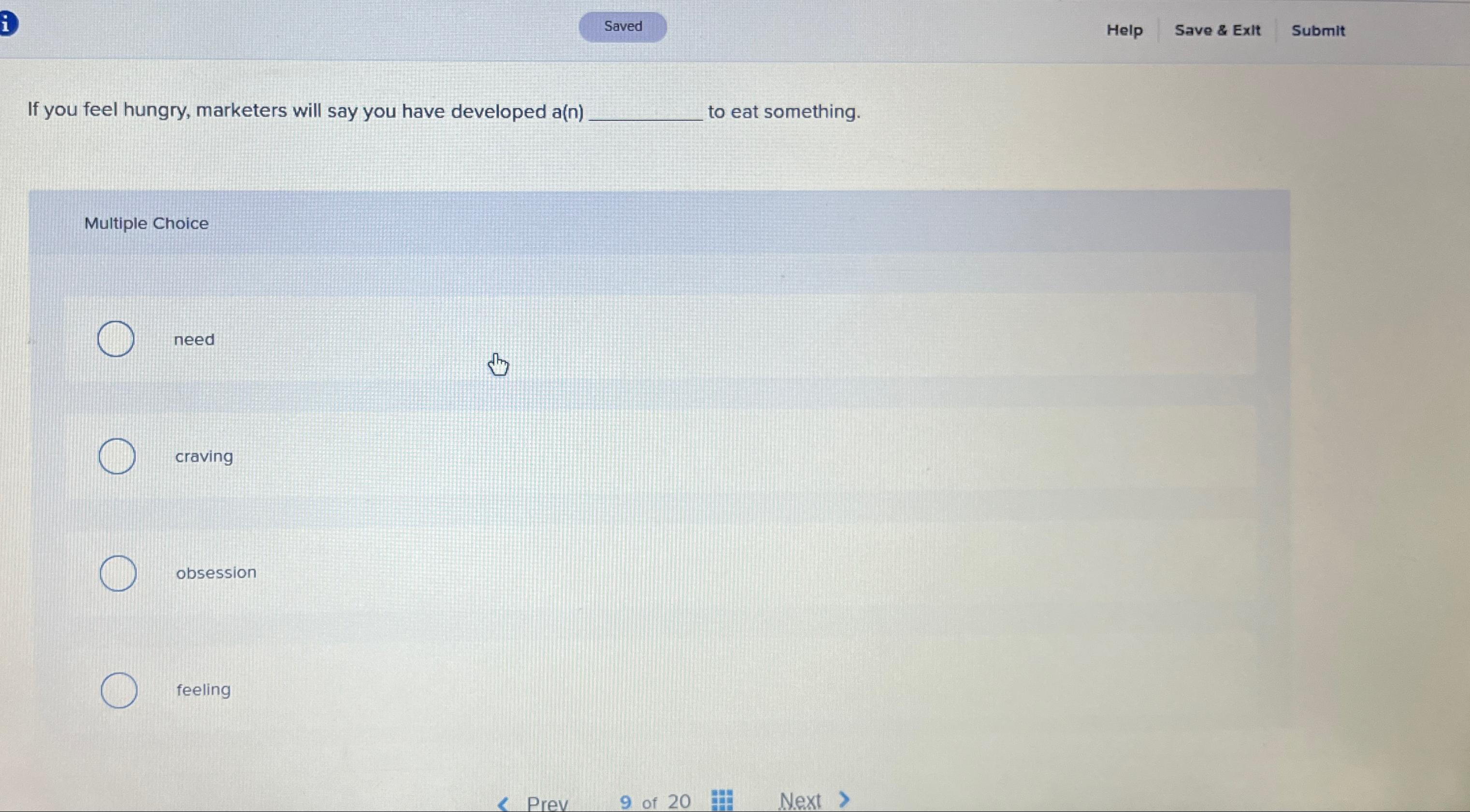 Solved HelpSave & ExltSubmitIf you feel hungry, marketers | Chegg.com