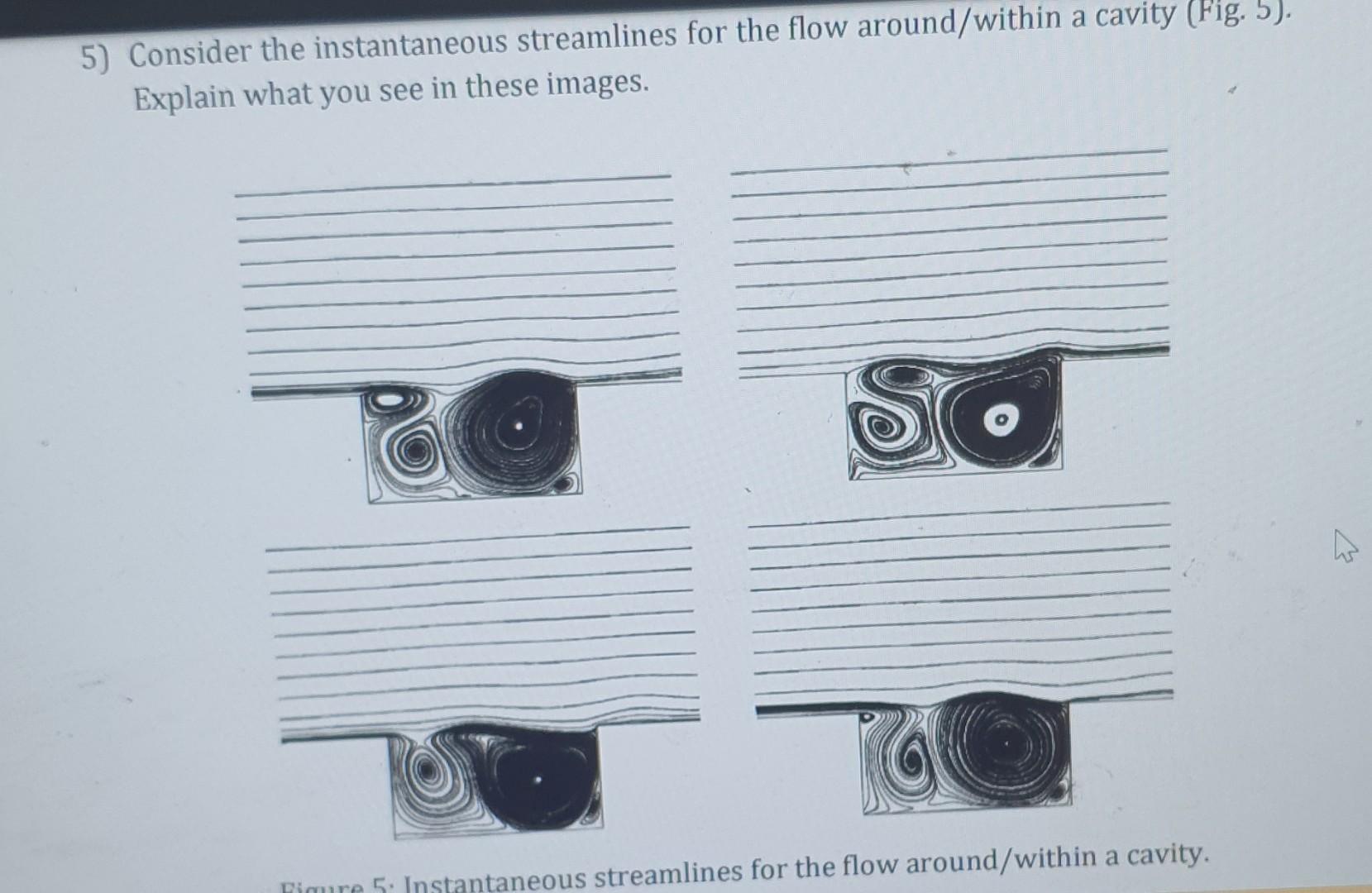 Solved 5) Consider the instantaneous streamlines for the | Chegg.com